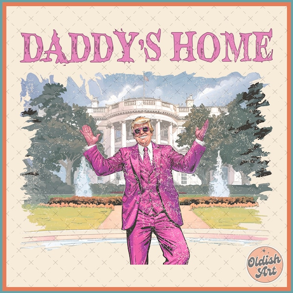 Daddys Home Trump Png - Etsy