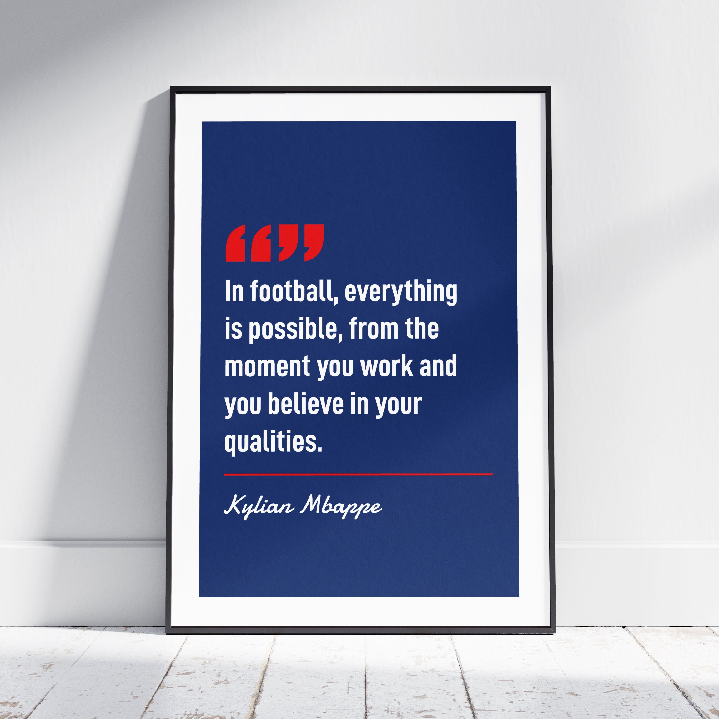 Inspirational Motivational Football Quote Print Kylian Mbappe Gift ...