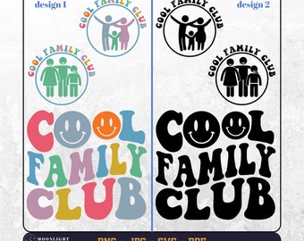 Cool Family Club Svg, Cool Family Club Png, Family Svg, Family Shirt ...