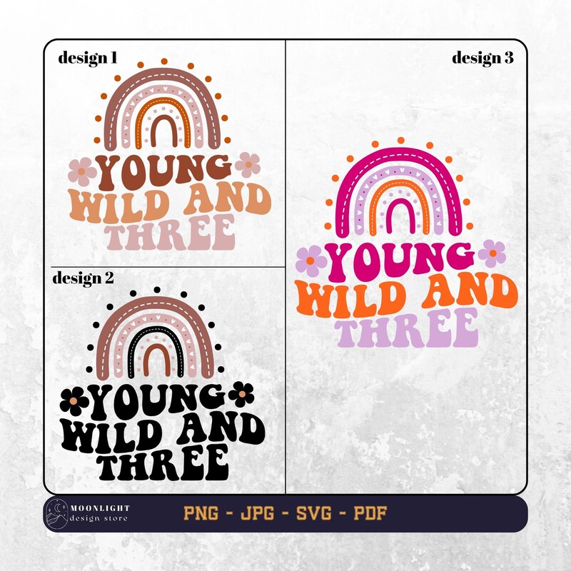 Young Wild and Three - Etsy