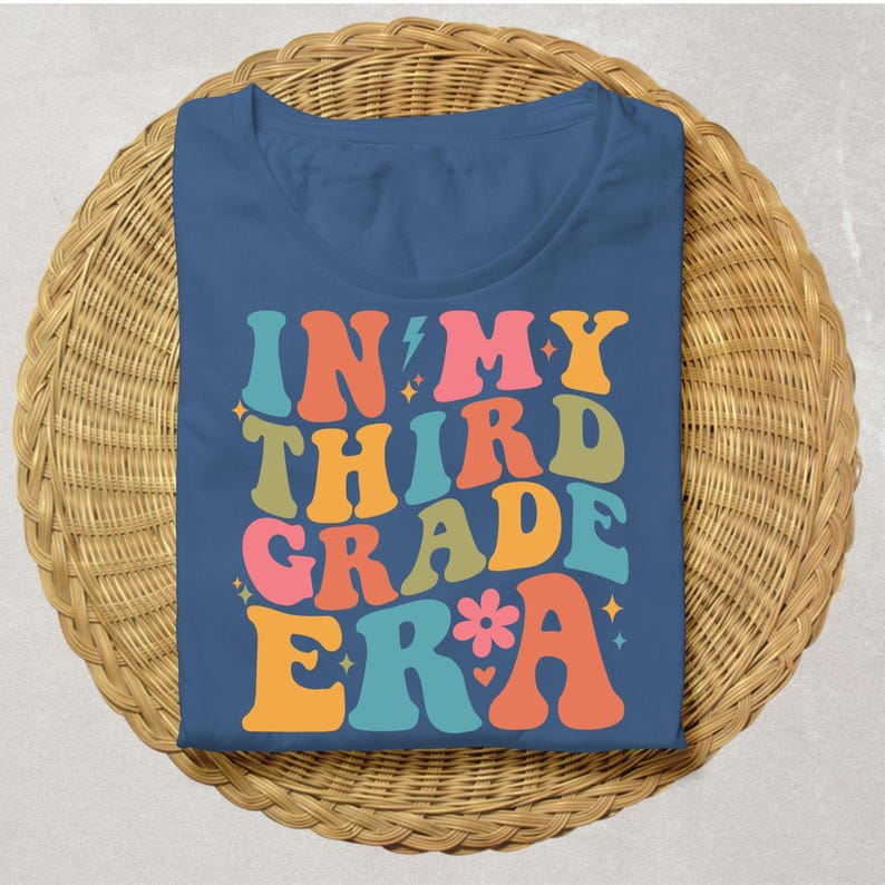 In My Third Grade Era Svg, in My Third Grade Era Png, Third Grade Svg ...