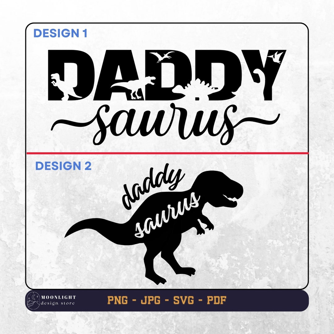 Daddy Saurus Dinosaur Svg Png, Dinosaur Daddy Svg Png, Dinosaur ...