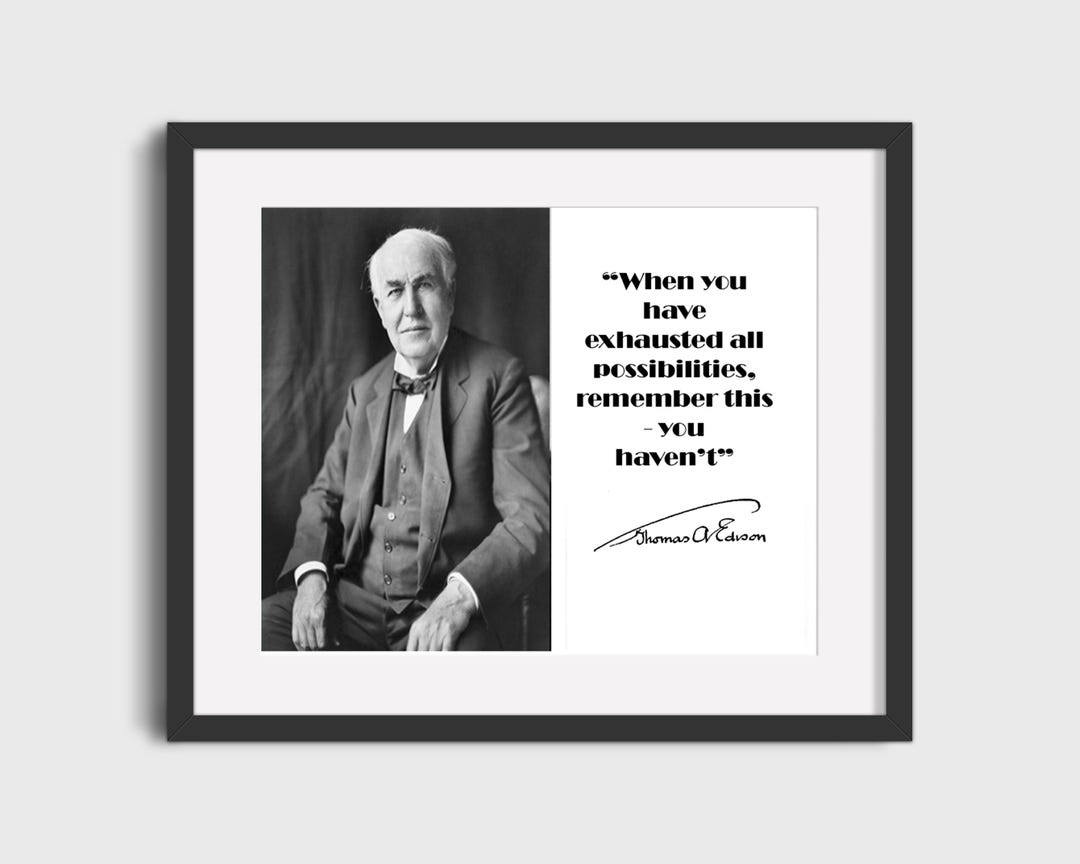 Thomas Edison Quote Poster - When You Have Exhausted Opportunities - Etsy