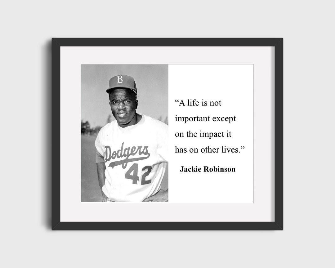 Jackie Robinson Quote Poster - the Impact on Other Lives - Etsy