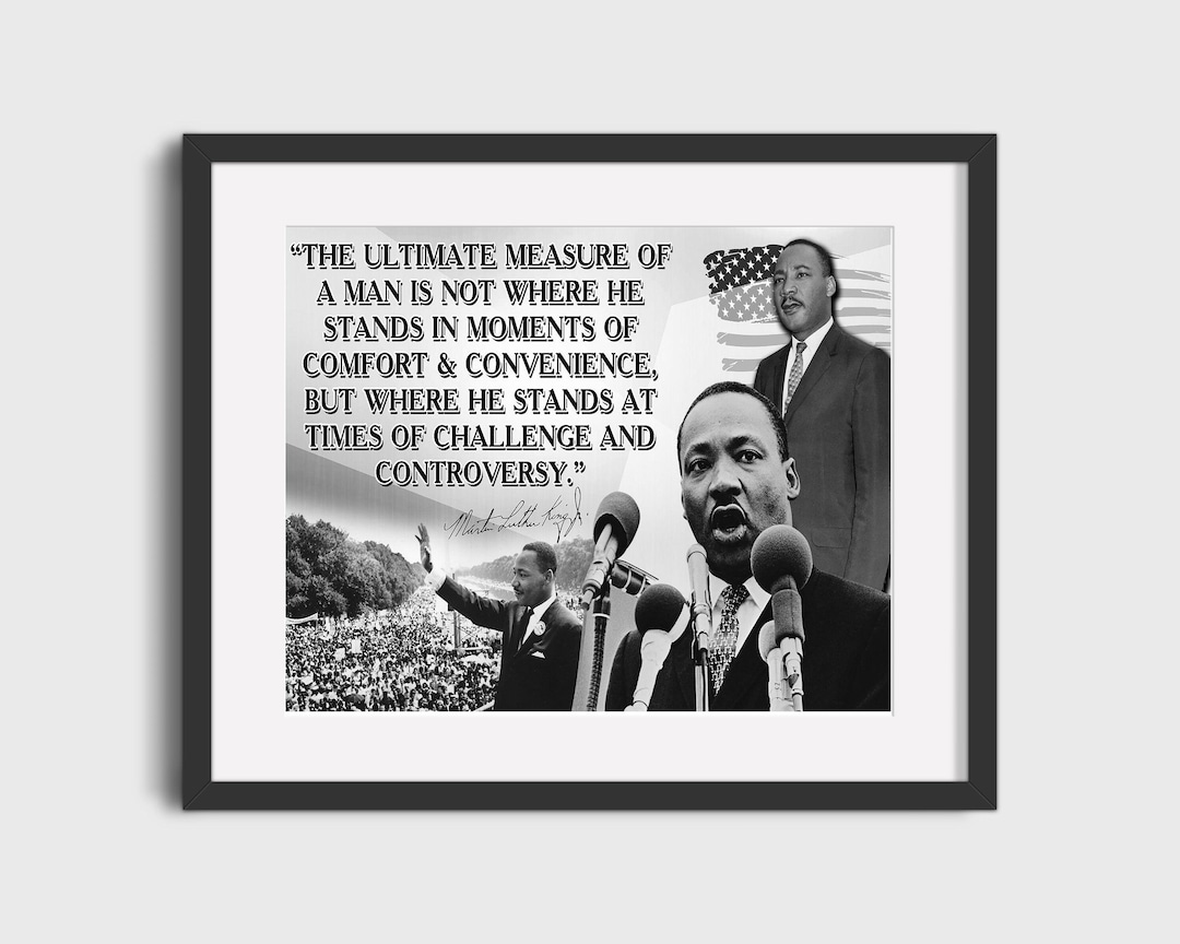 Classic Quotes - Martin Luther King Jr - Measure of a Man - Etsy