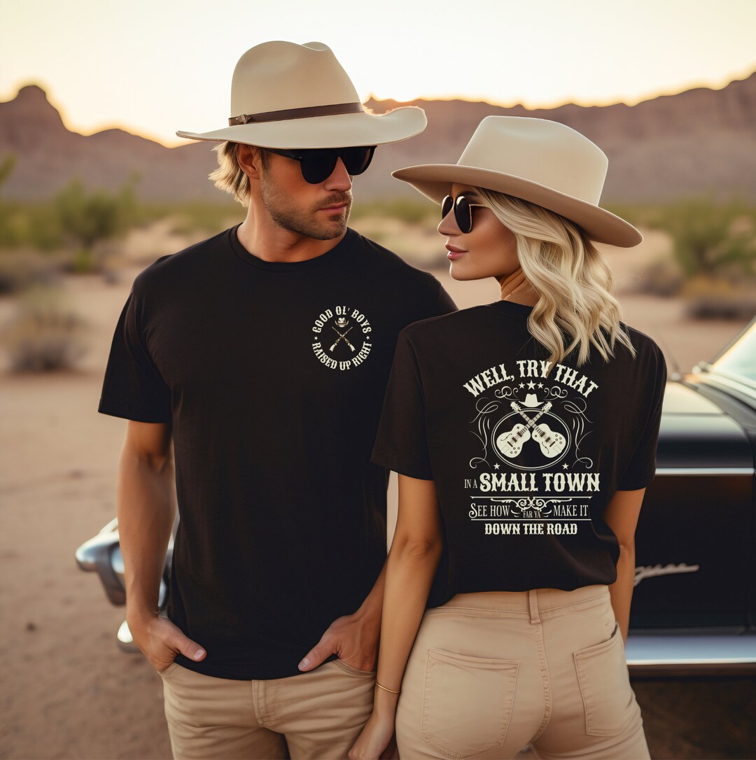 Try That in a Small Town T-shirt for Men Patriotic Shirt for Women ...