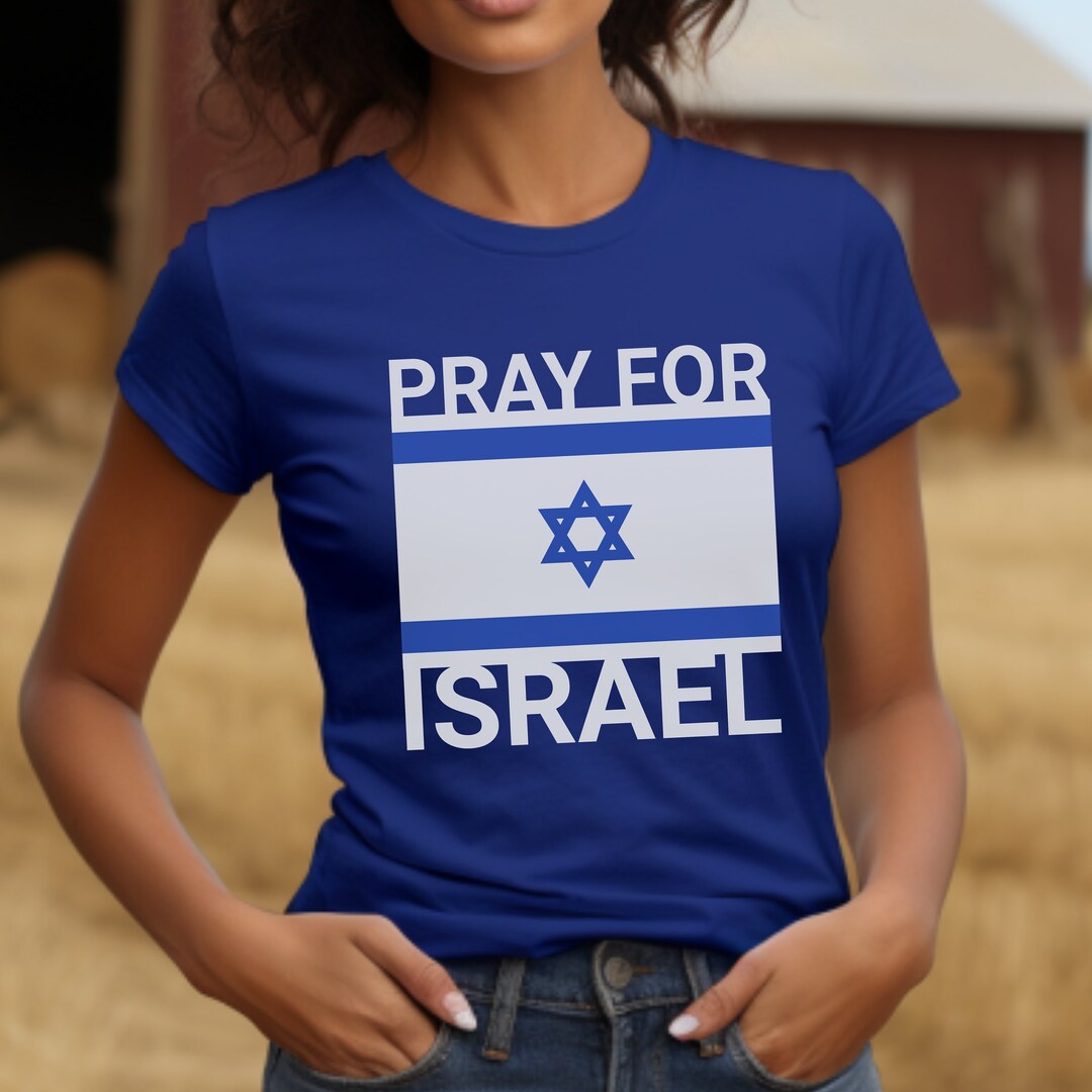 Israel Support Shirt for Men Pray for Israel T Shirt for Women Israel ...