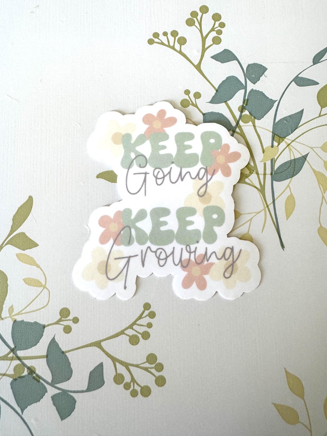 Keep Going Keep Growing Sticker - Etsy