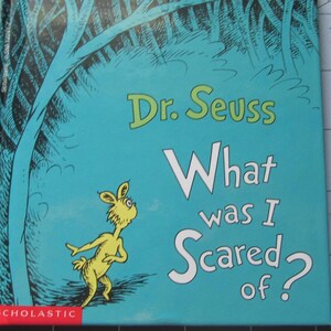 Dr. Seuss What Was I Scared Of Miniature Hardcover Scholastic Gift Book ...
