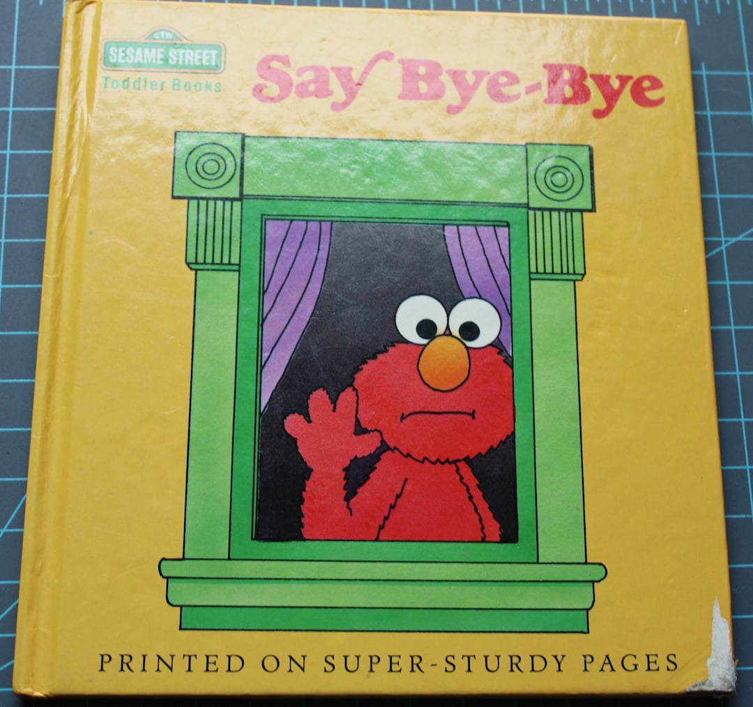Sesame Street Toddler Book Say Bye-bye Elmo-1992 - Etsy