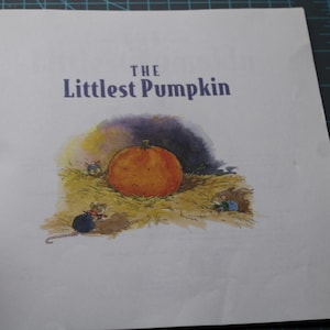 The Littlest Pumpkin by R.A. Herman Illustrated by Betina Ogden ...