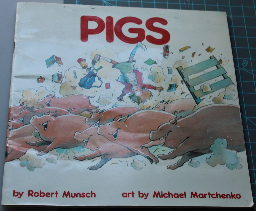 Pigs Softcover Book by Robert Munsch Art by Michael Martchenko 1989 - Etsy