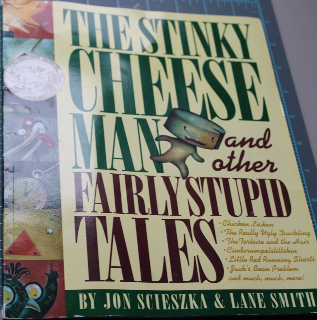 The Stinky Cheese Man and Other Fairly Stupid Stories by Jon Scieszka ...