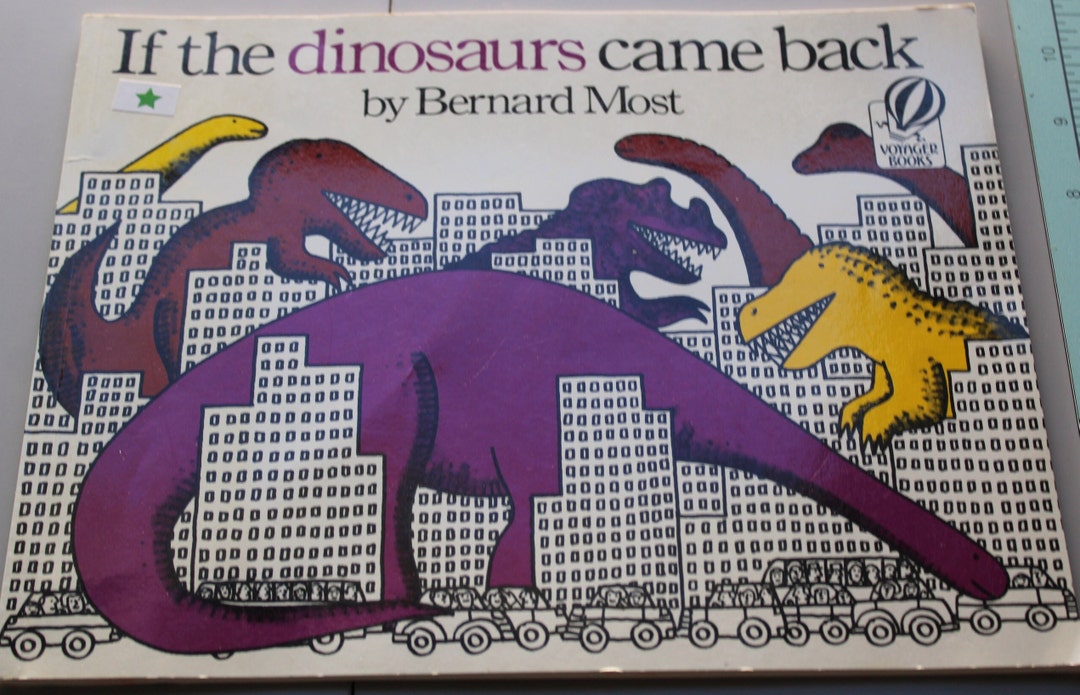 If the Dinosaurs Came Back Softcover by Bernard Most 1978 - Etsy