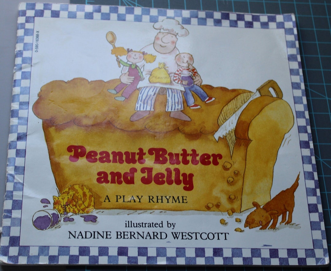 Peanut Butter and Jelly A Play Rhyme Softcover Book by Nadine Bernard ...