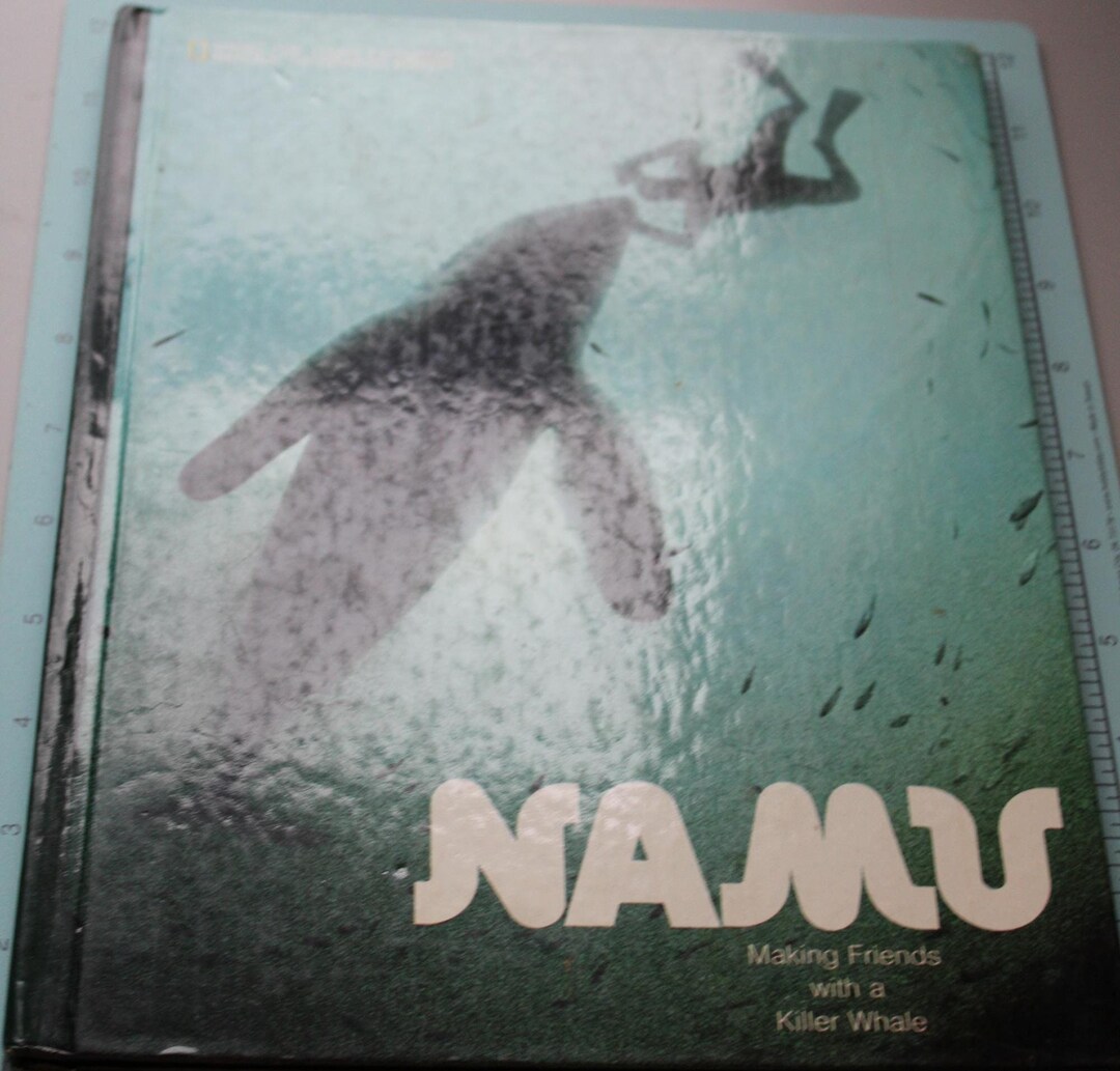 Namu Making Friends With a Killer Whale -books for Young Explorers ...
