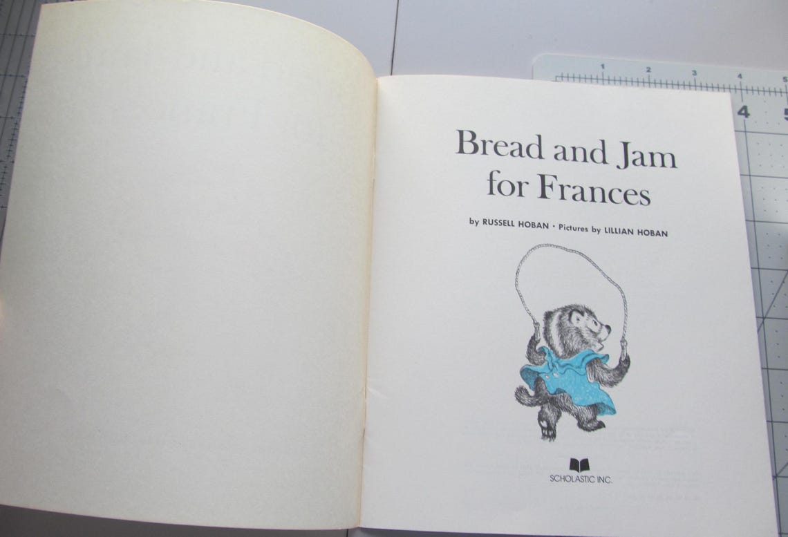 Bread and Jam for Frances Softcover Book by Russell Hoban Pictures by ...