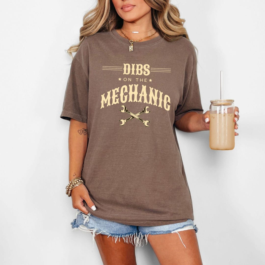 Mechanic Wife Dibs T-shirt, Girlfriend of Mechanic, Auto Mechanic ...