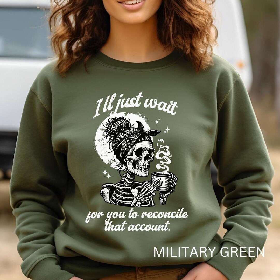 Accountant Sweatshirt, Accounting Halloween Shirt, Skeleton Accountant ...