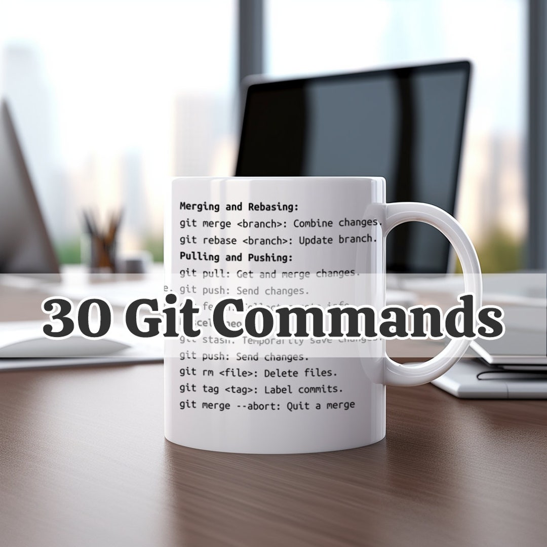 Git Commands Mug Programmer Mug Nice Developers Mug Mug For Developers Coder Mug Coding