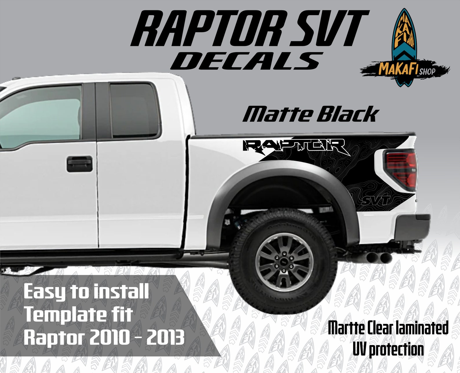 2010 - 2014 Ford Raptor SVT Decals - Topographic Desing off Road Matte ...