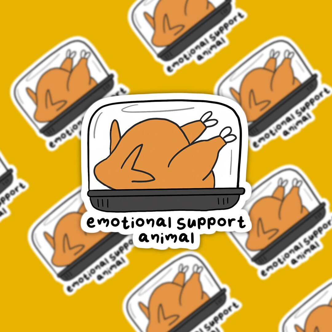 Emotional Support Animal | Rotisserie Chicken | Mental Health | Funny ...