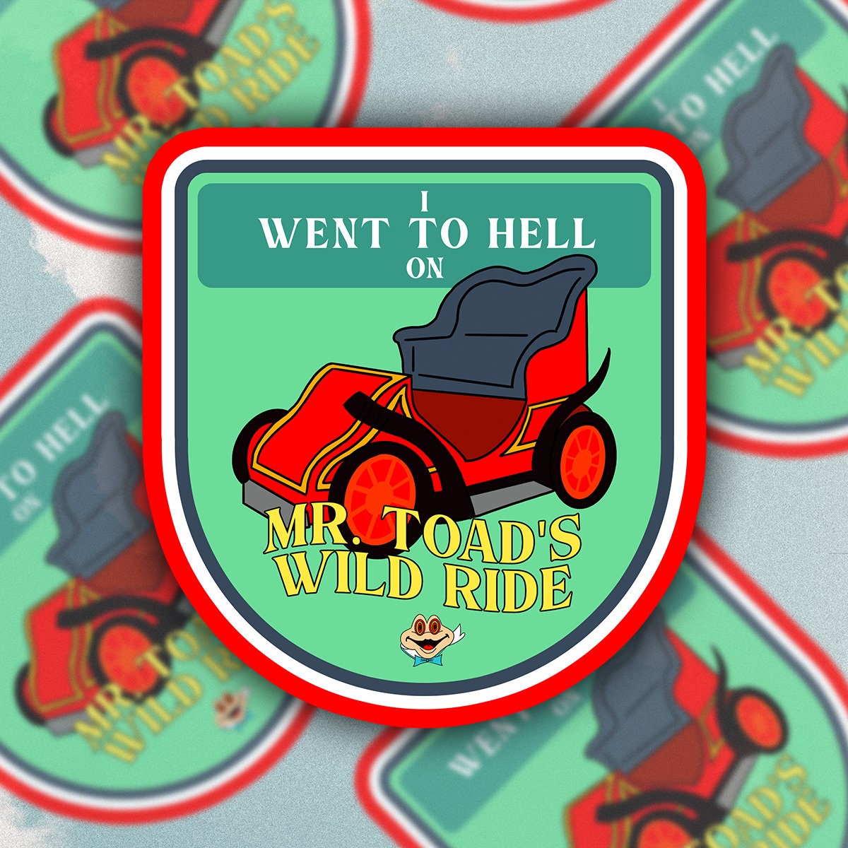 Disney I Went to Hell on Mr. Toad's Wild Ride Funny Cute Sticker Decal ...