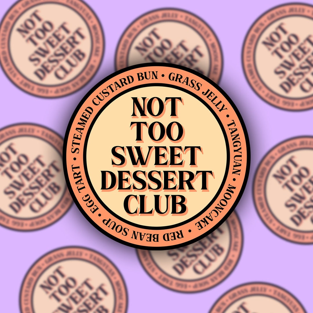 Not Too Sweet Dessert Club Steamed Custard Bun Grass Jelly Tangyuan ...