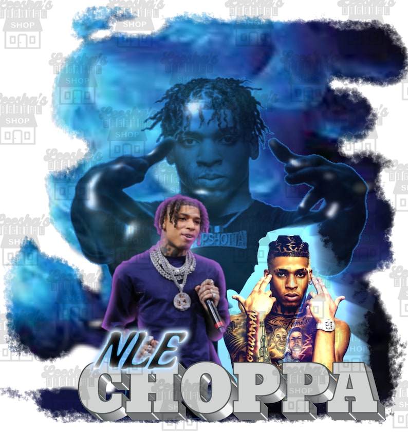 NLE Choppa, Rapper Shirt, Png, Digital Download - Etsy