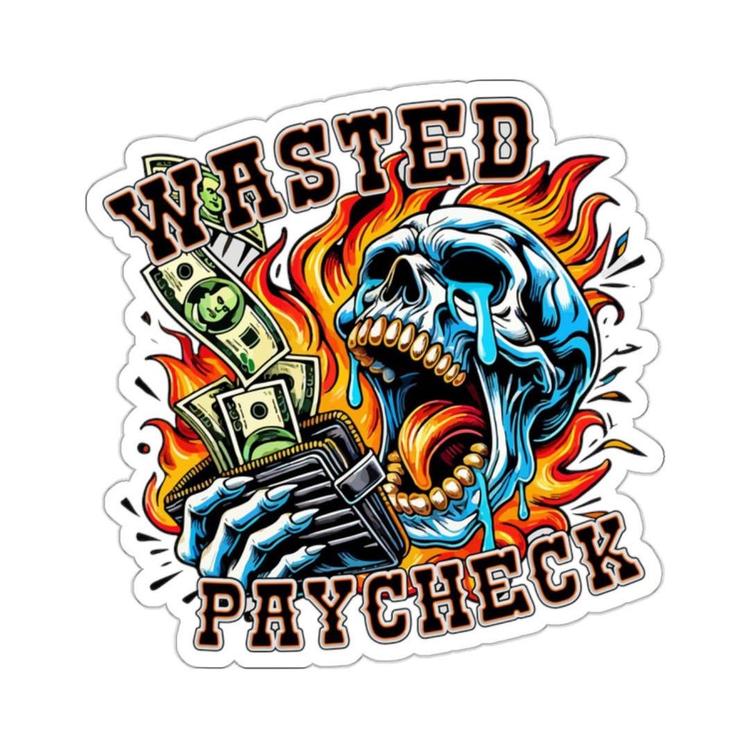 Wasted Paycheck Skull Sticker | Flaming Skull Money Art Decal | Dark ...