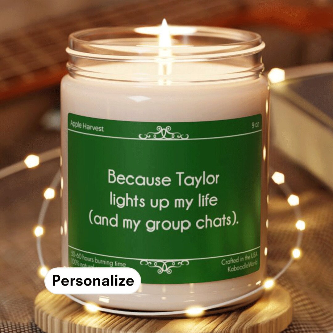 Personalized Candle for Friend Because ... Lights up My Life and Group ...