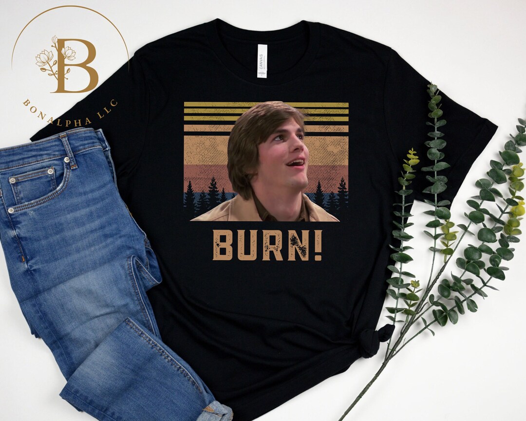 Michael Kelso Burn Vintage T Shirt Michael Kelso Shirt That - Etsy