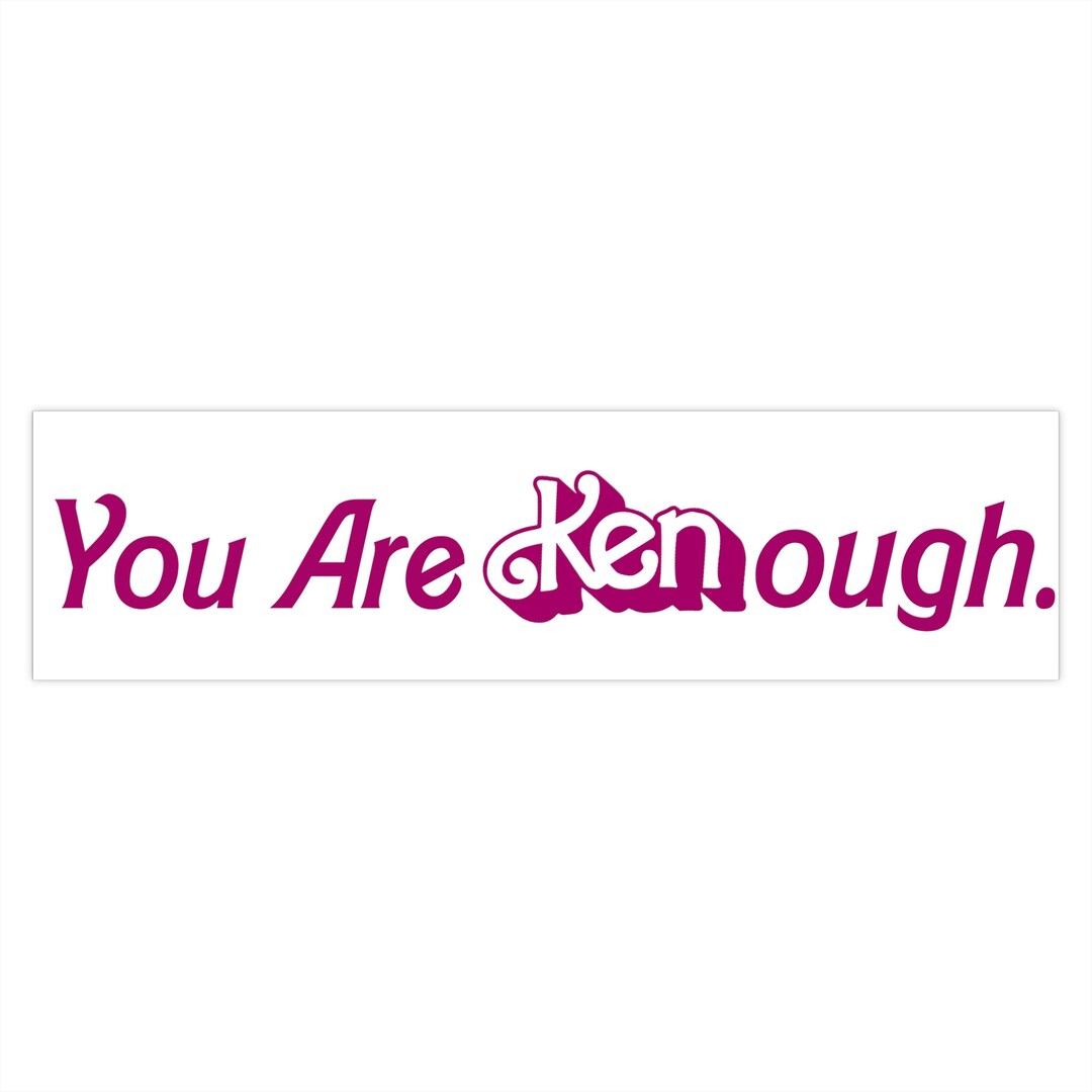 Barbie Movie You Are Kenough Bumper Sticker Car Decal - Etsy