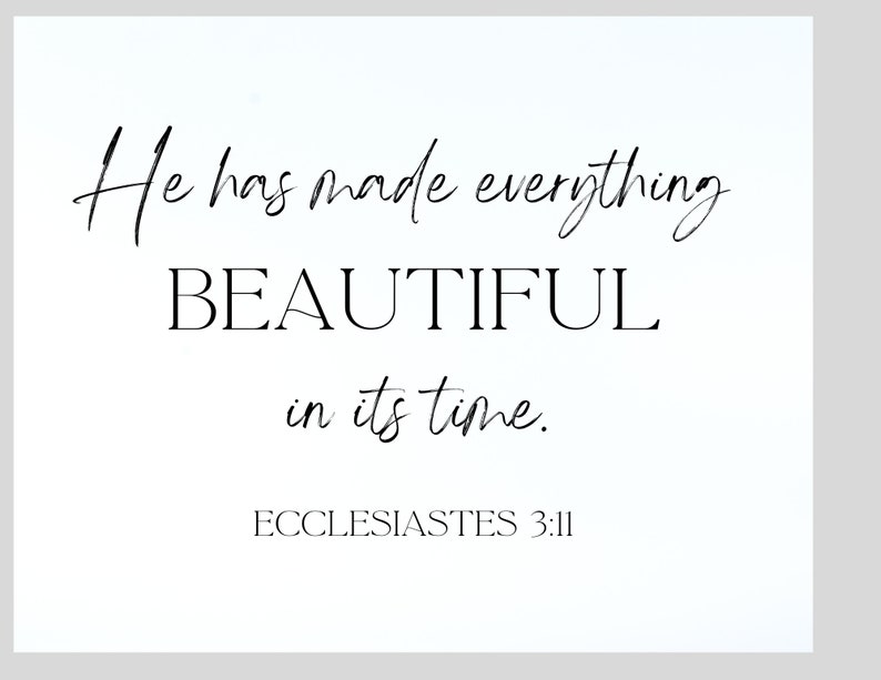Ecclesiastes 3:11 Bible Verse Print - Etsy