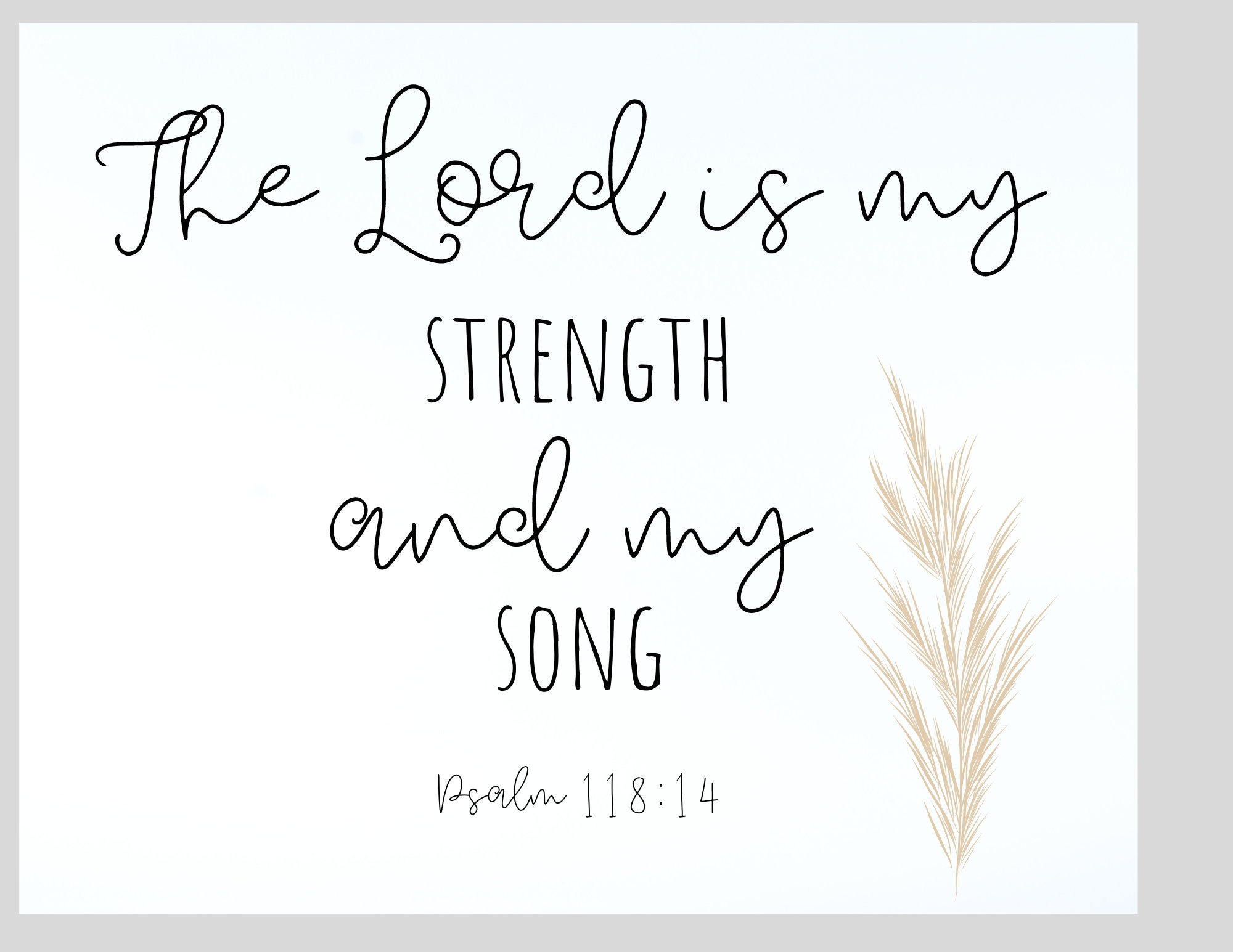 Psalm 118:14 Boho Bible Verse Print - Etsy