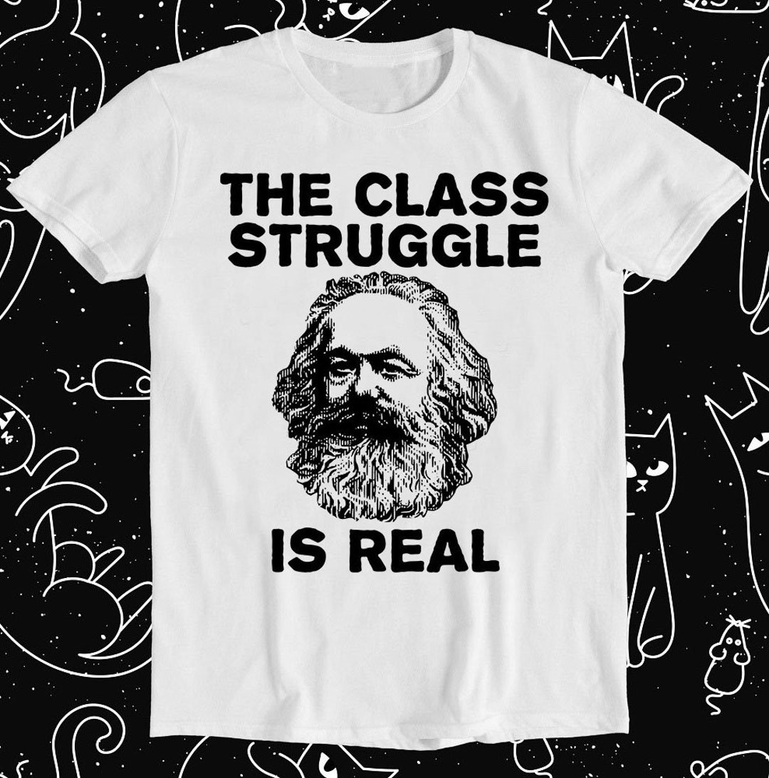 Communist the Class Struggle is Real Karl Marx Retro Funny Meme Gift ...
