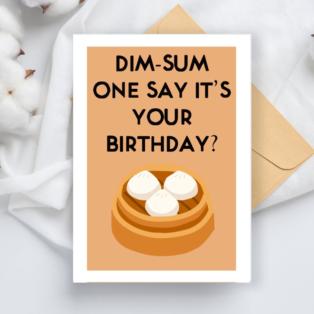 Dim Sum Pun Birthday Card Funny - Etsy UK