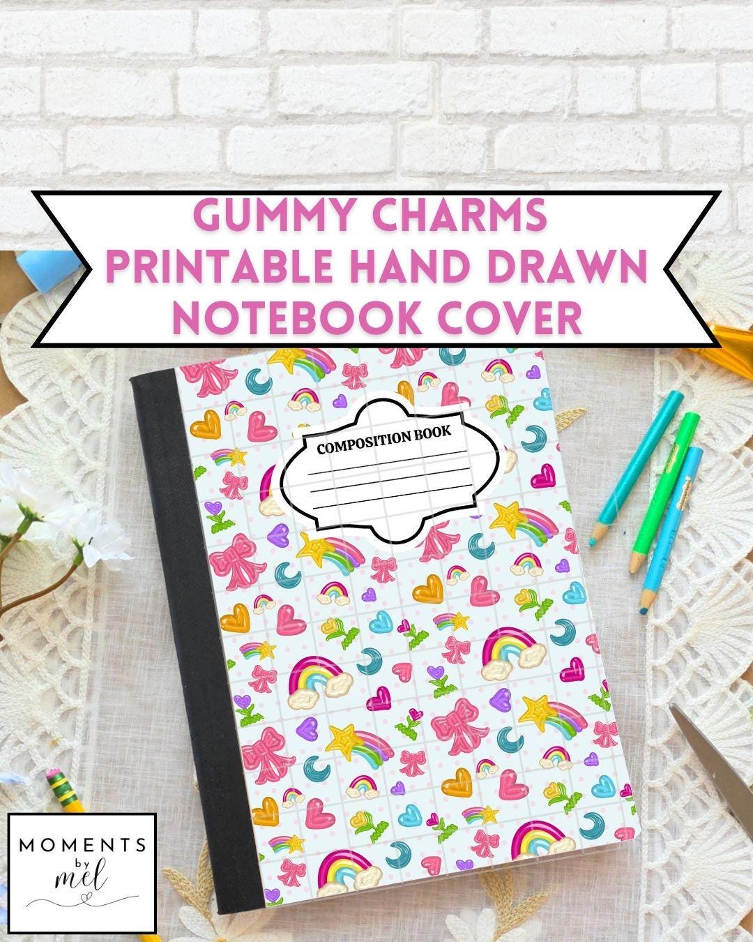 Gummy Charms Notebook Cover Printable | Cute Rainbow Composition Book ...