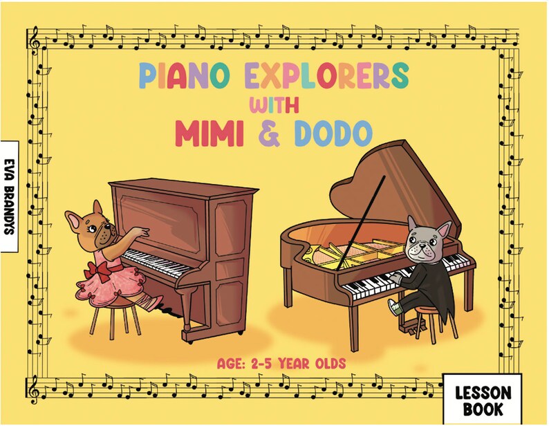 Piano Explorers Music Book: Ages 2-4, Keyboard Skills, Pre-school ...