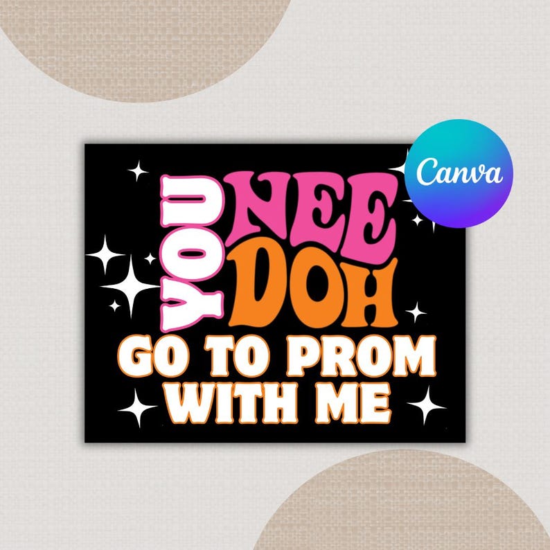 Nee Doh Promposal Poster | Printable Proposal Sign - Etsy