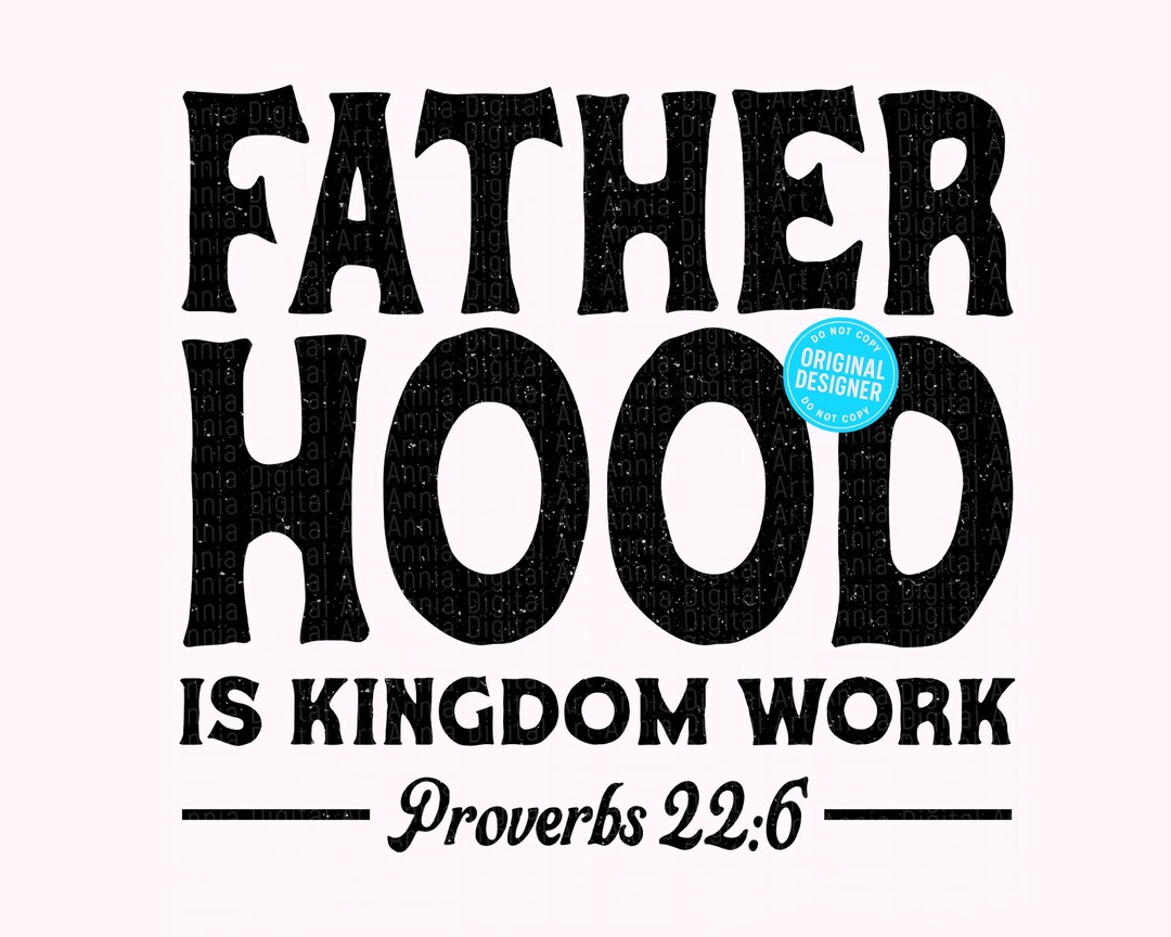 Fatherhood is Kingdom Work SVG PNG, Fathers Day Svg Png, Christian Dad ...