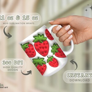 3D Inflated Strawberry Mug Wrap, Strawberries Mug Sublimation Design ...