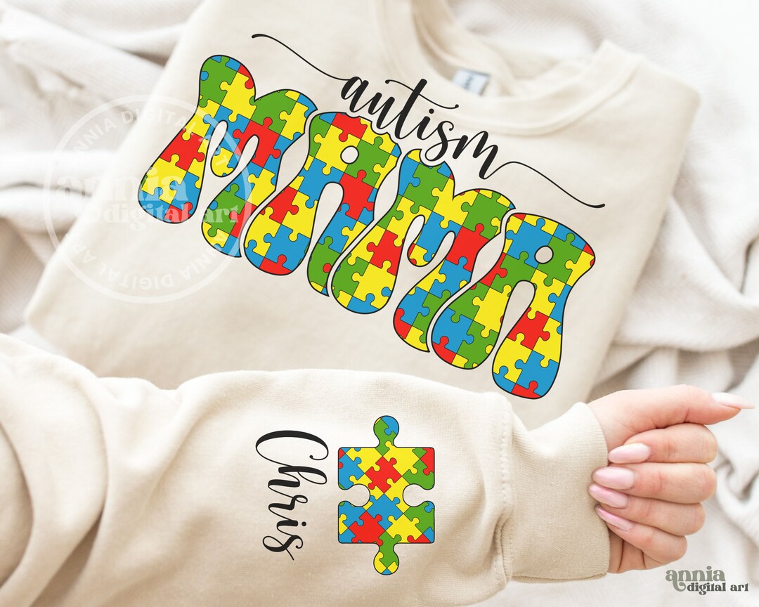 Custom Autism Mama PNG, Sleeve Autism Awareness Shirt Sublimation ...