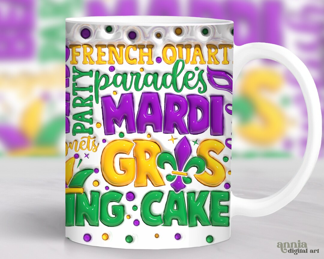 3D Inflated Mardi Gras Mug Wrap, Puffy Louisiana Mug Sublimation Design ...