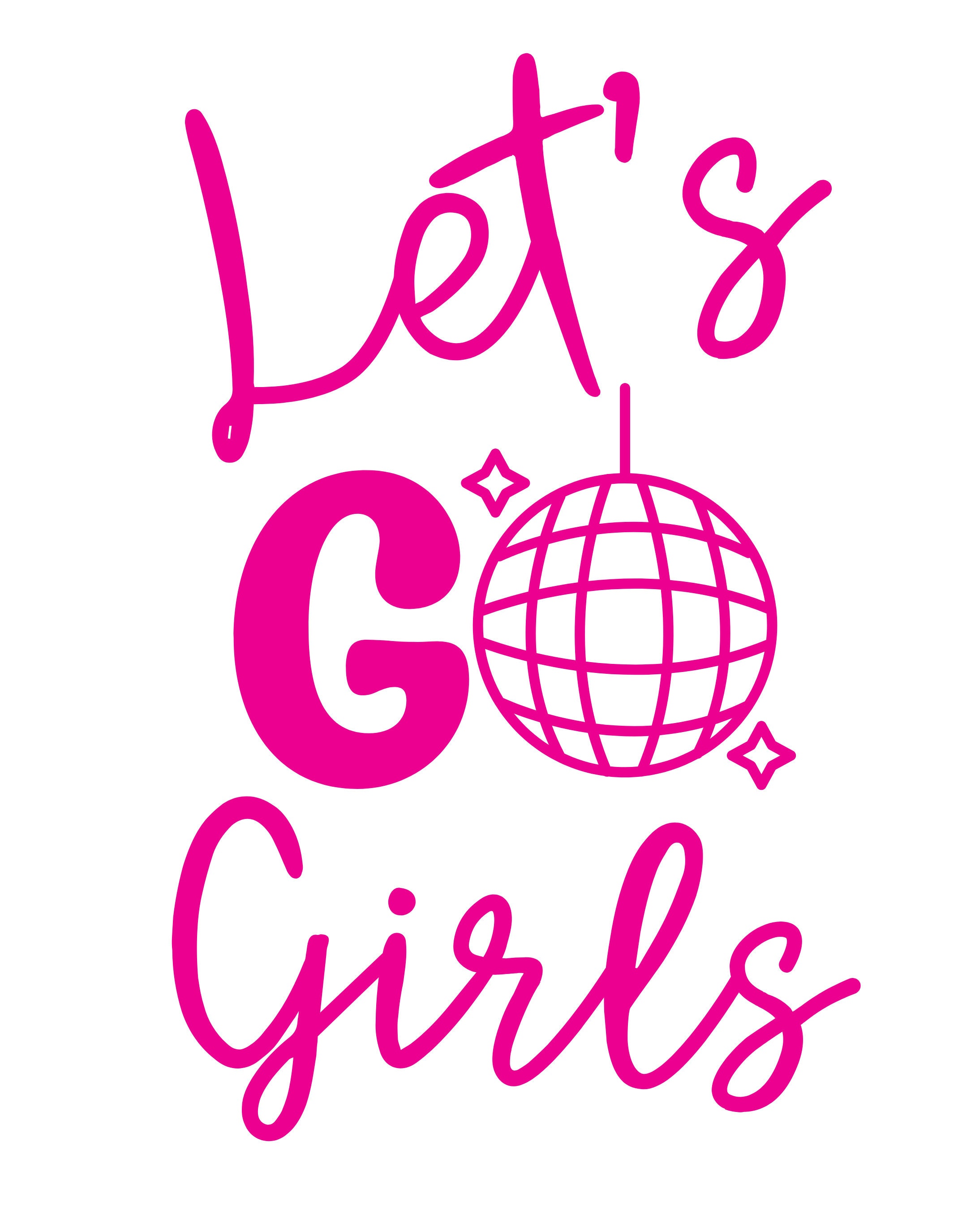 Let’s Go Girls- SVG File - Etsy