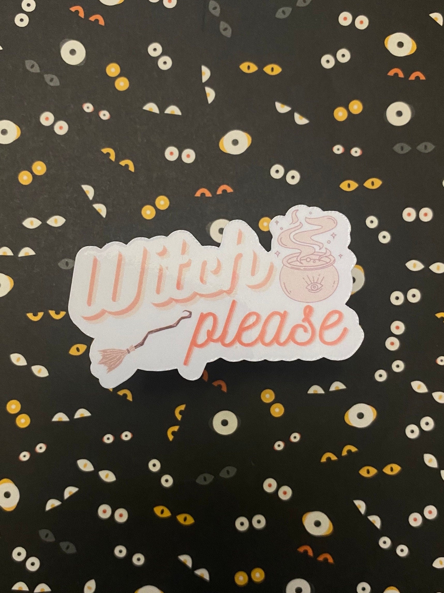 Witch Please Sticker - Etsy