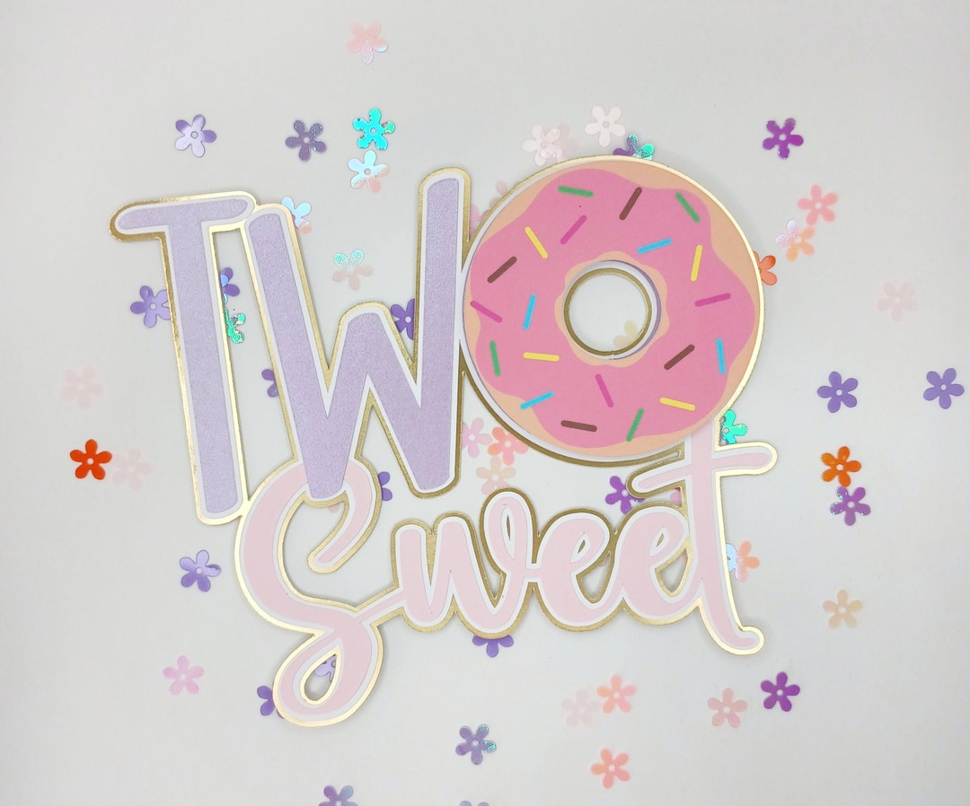 Two Sweet Cake Topper | Donut Topper | 2nd Birthday Cake Topper | Sweet ...