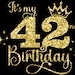 It's My 42nd Birthday SVG, 42 Years Old Birthday Girl Svg, 42 Years Old ...