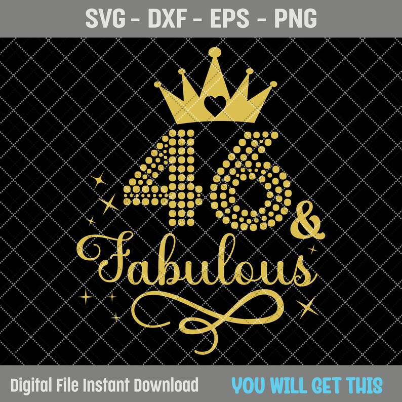 46th Fabulous SVG 46th Birthday Girl Svg It's My 46th - Etsy