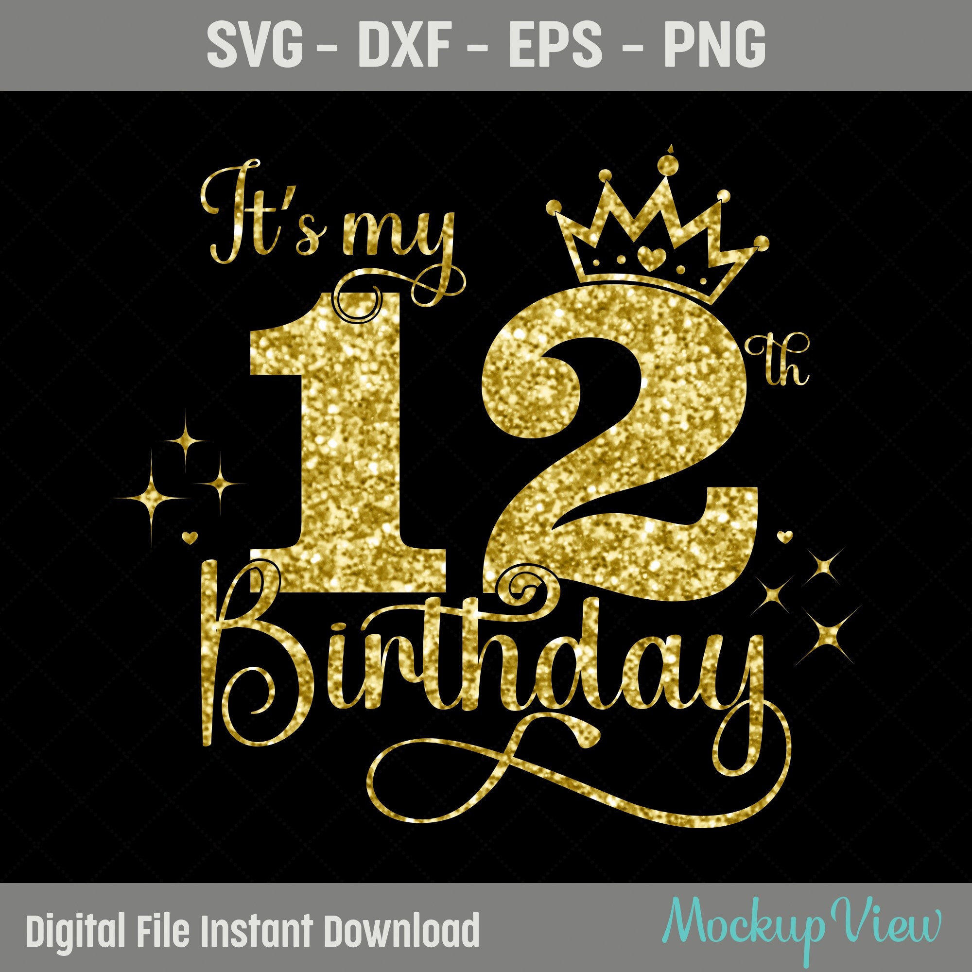 It's My 12th Birthday SVG, 12 Years Old Birthday Girl Svg, 12 Years Old ...